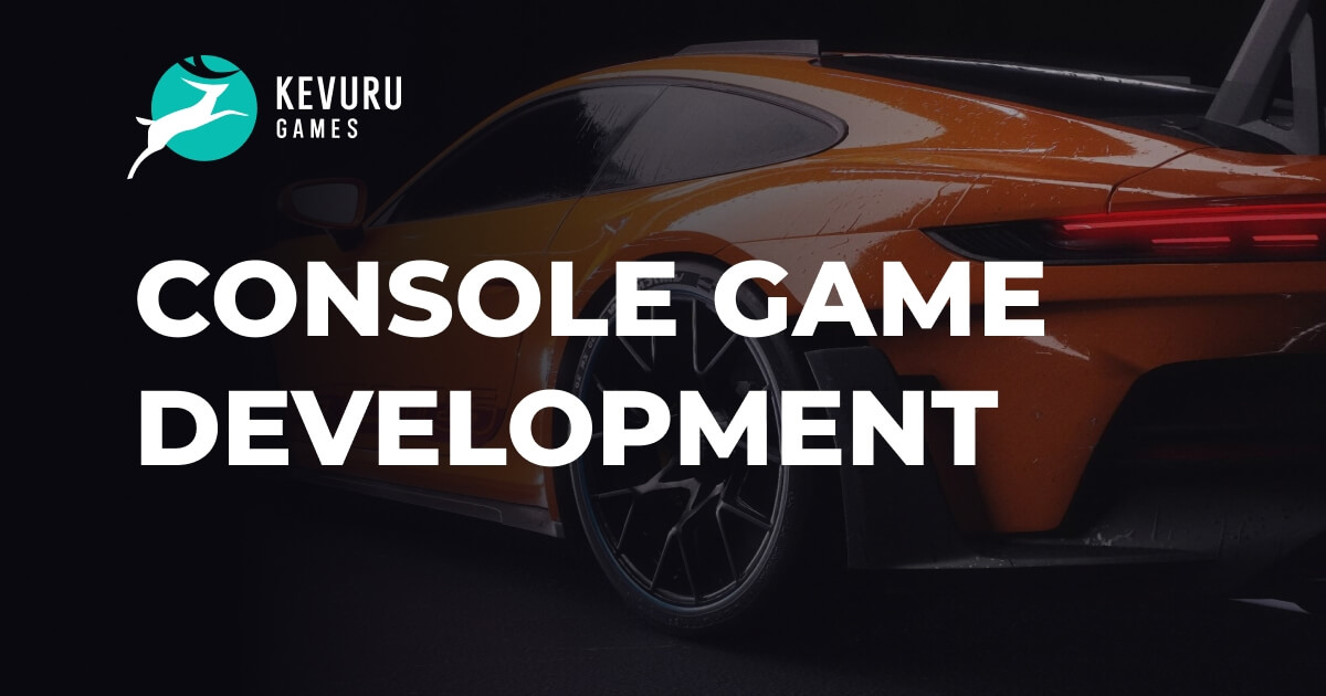 Console Game Development Services | Kevuru Games
